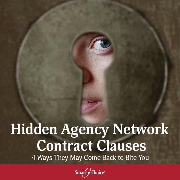 Hidden Agency Network Contract Clauses - 4 Ways They May Come Back to Bite You | Smart Choice